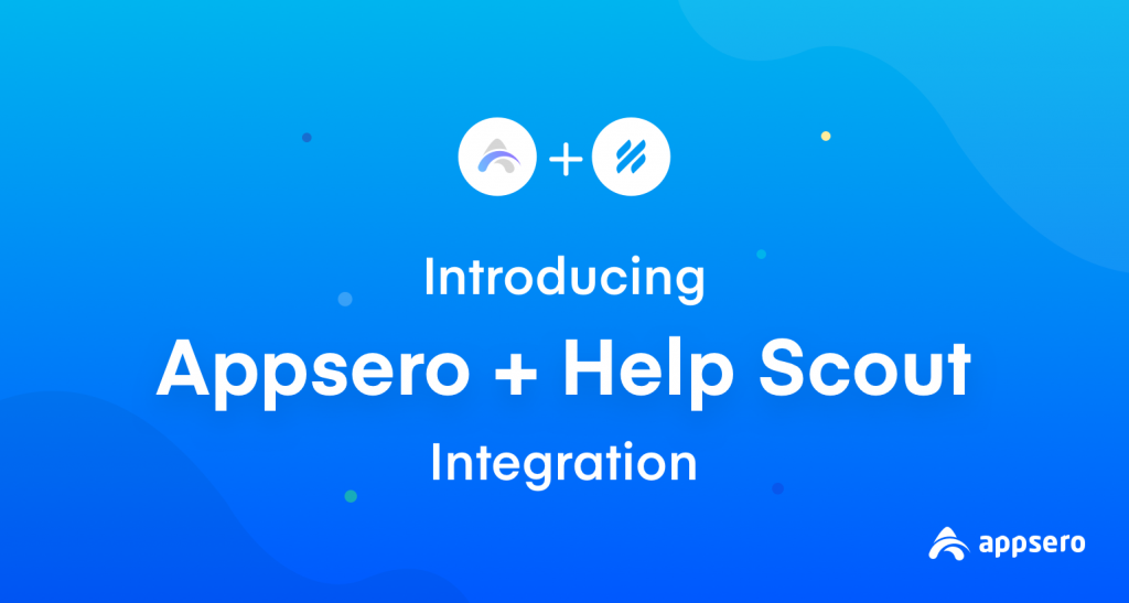 Introducing Appsero Help Scout Integration Appsero