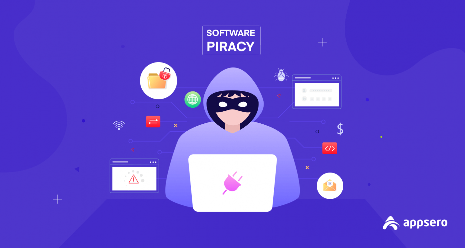 What is Software Piracy And How to Prevent it? - Appsero